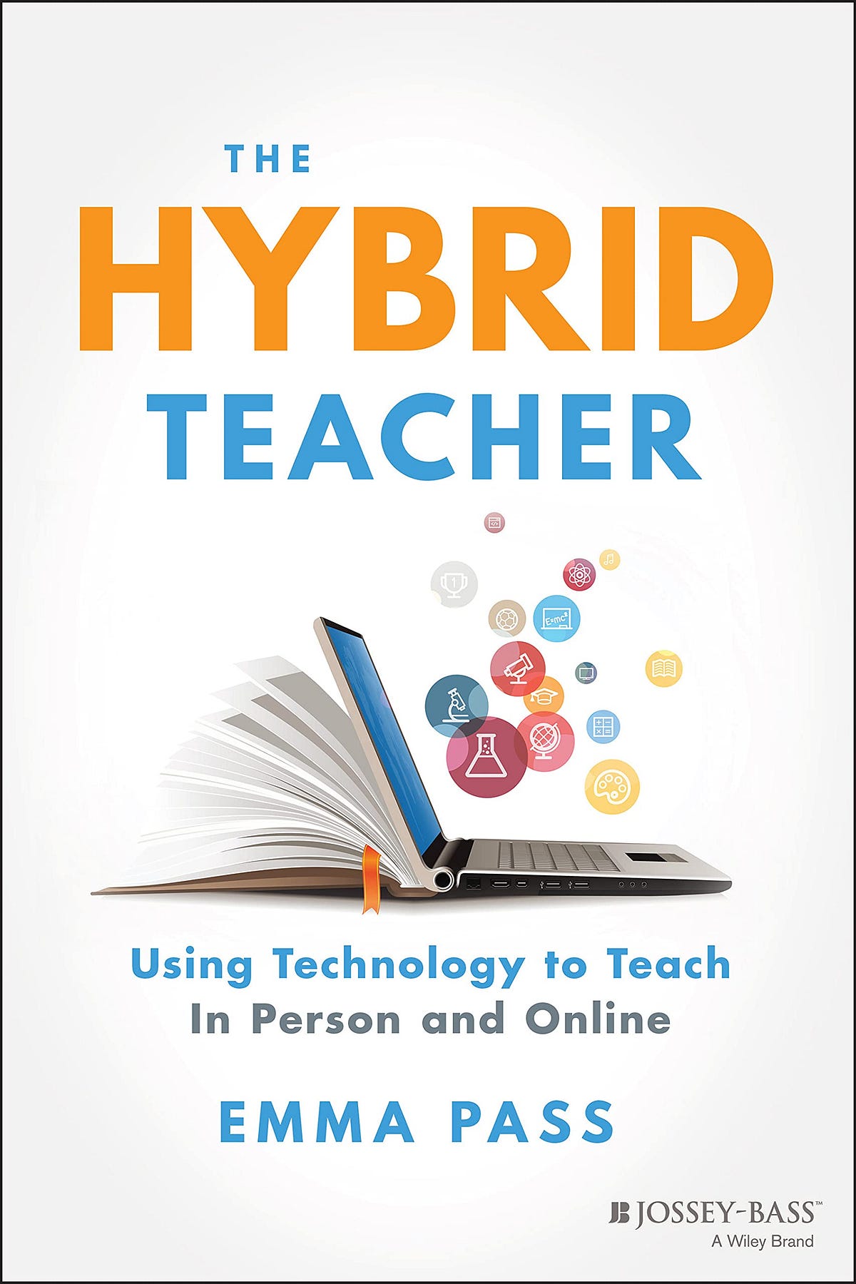 [DOWNLOAD][BEST]} The Hybrid Teacher: Using Technology to Teach In ...