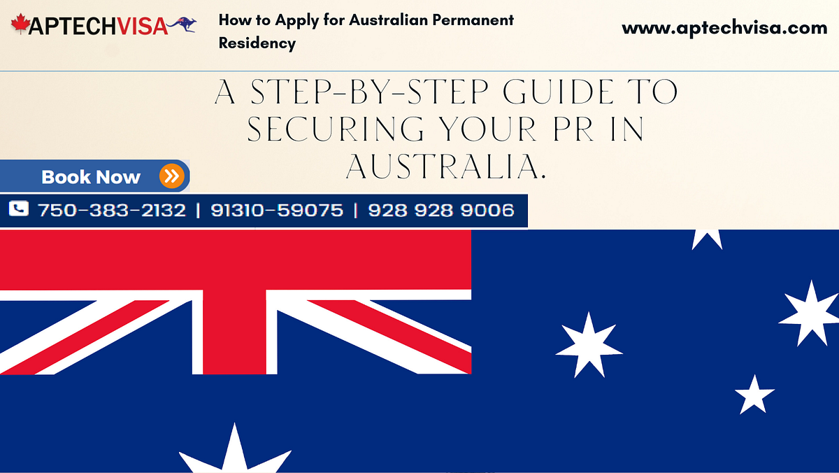How to apply for Australia PR?. how to apply for australia pr from… | by Aptechvisa | Mar, 2024 ...