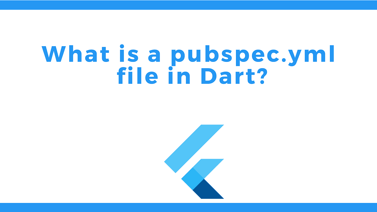 All things you need to know about pubspec.yaml file | by Pravin Palkonda | Medium