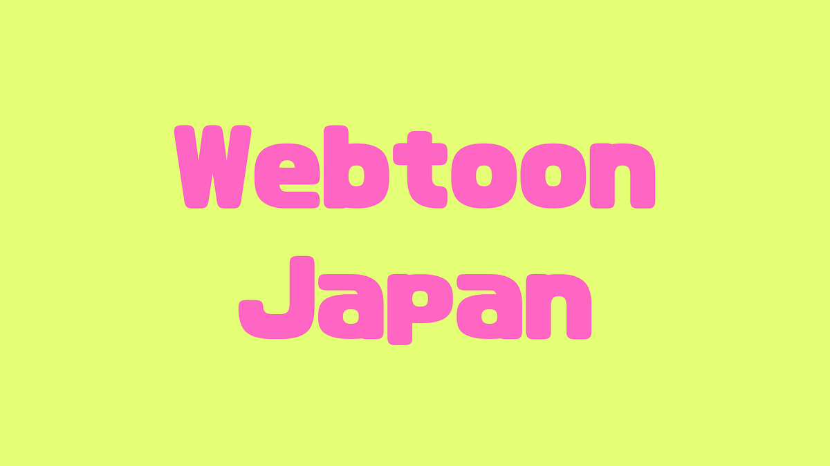 Webtoon Japan: From Japan to the World, the New Wave of Digital Manga ...