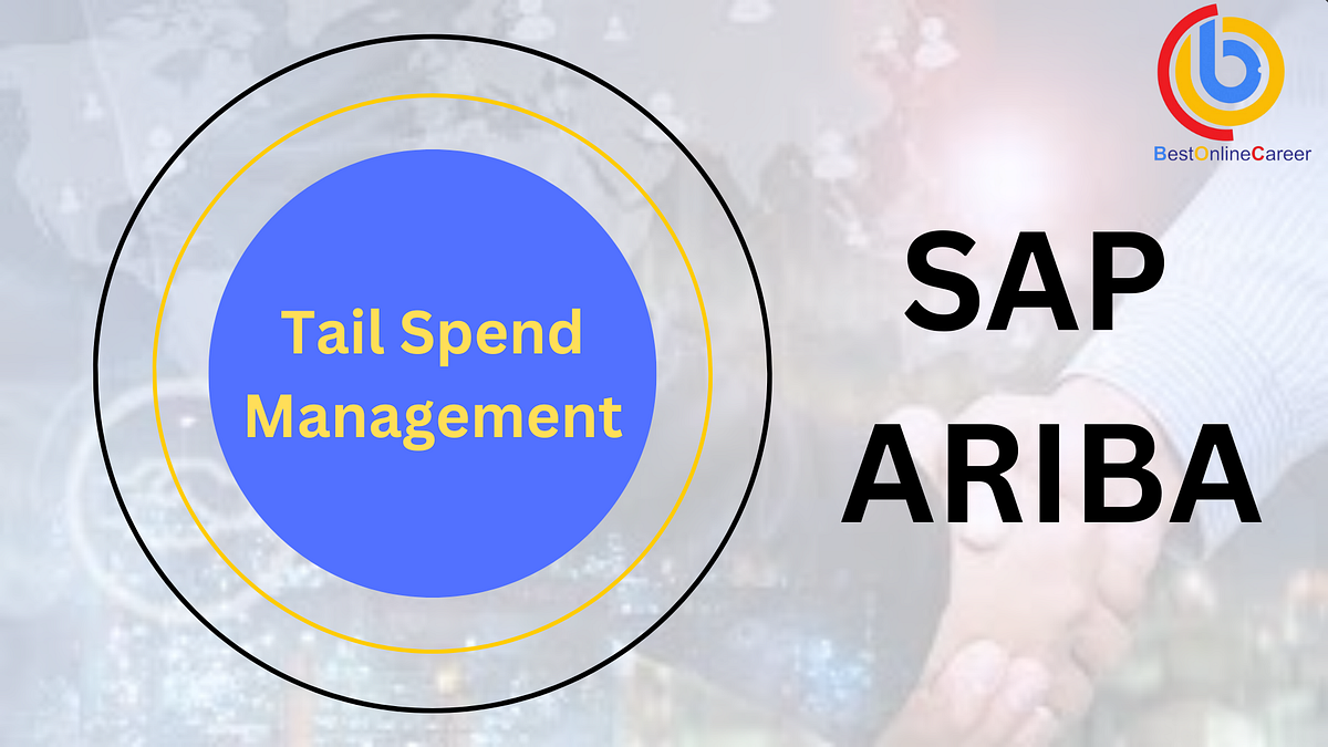 Tail Spend Management Using Ariba Spot Buy: Streamline Your Procurement ...