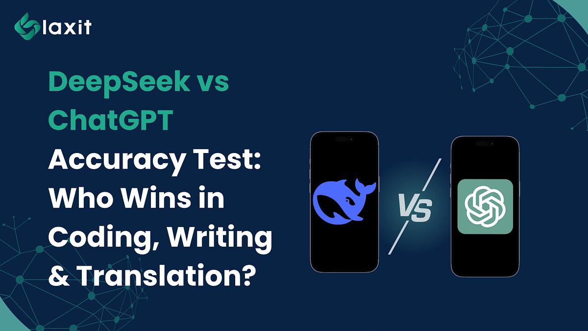 DeepSeek vs ChatGPT Accuracy Test: Who Wins in Coding, Writing ...