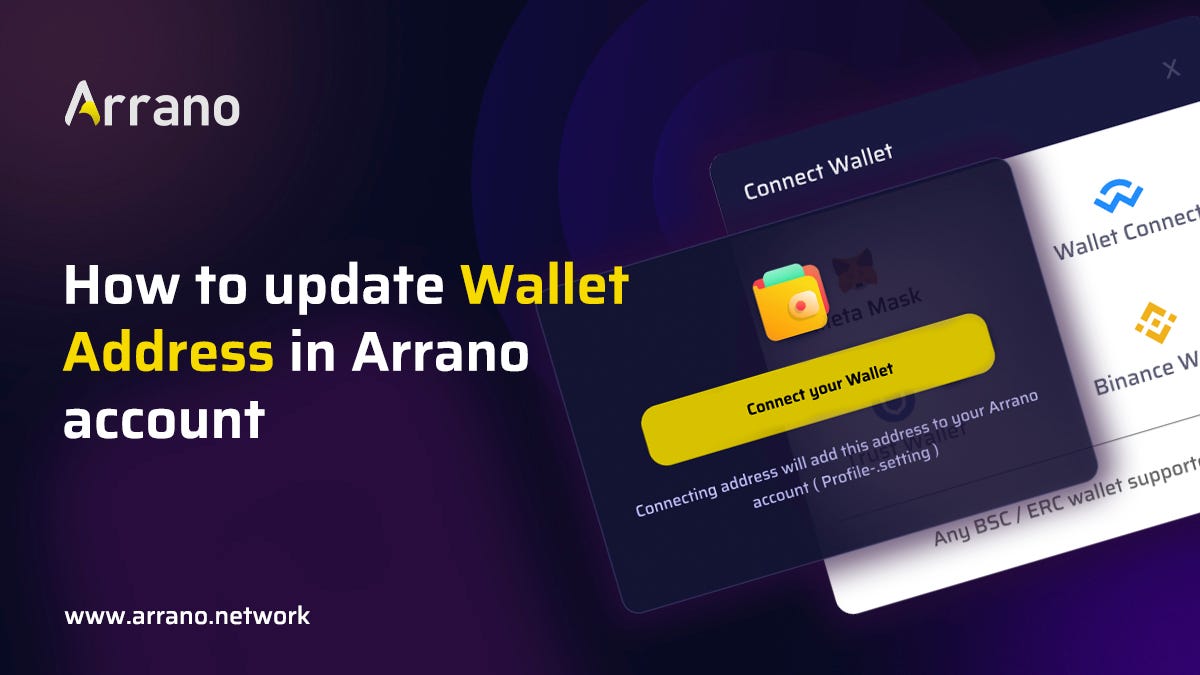 How To Update Wallet Address In Arrano Account - Arrano Network - Medium