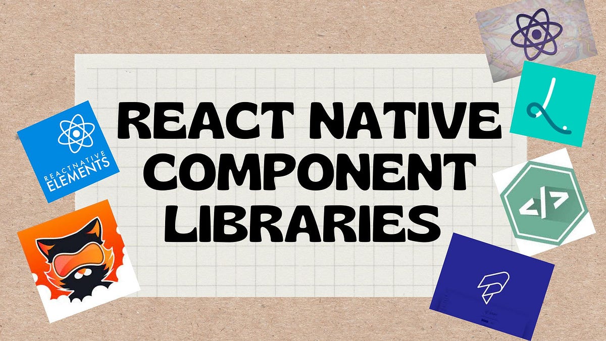 Top 10 React Native Component Libraries | by Nipuni Arunodi | Medium