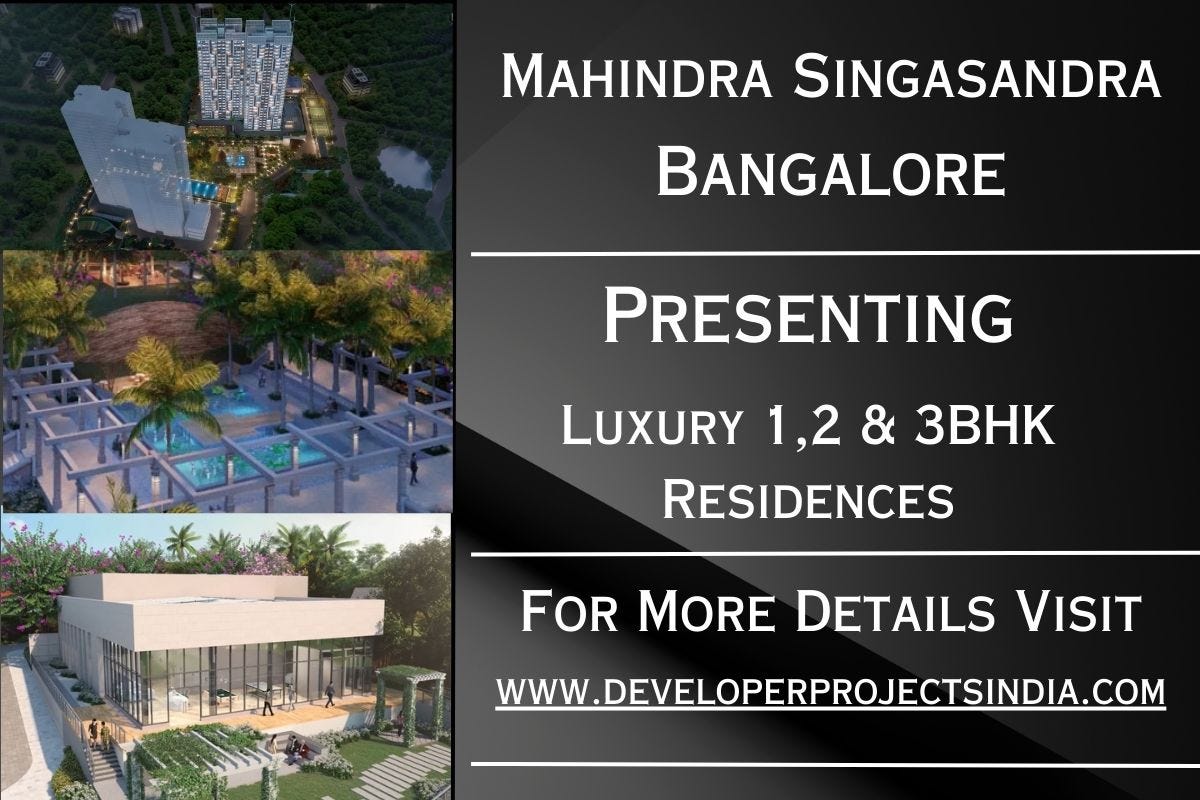 Mahindra Singasandra - Luxury Residences on Hosur Road, Bangalore ...