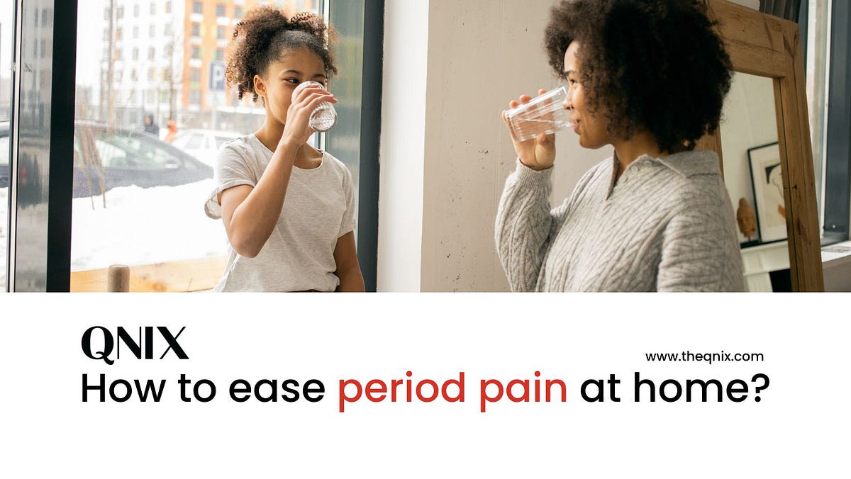 10 Methods on How to Ease Period Pain at Home? | by Shreya Malhotra ...