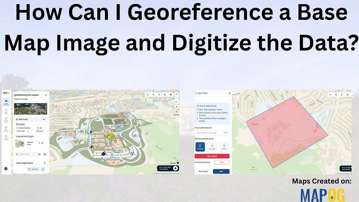 How Can I Georeference a Base Map Image and Digitize the Data? | by ...