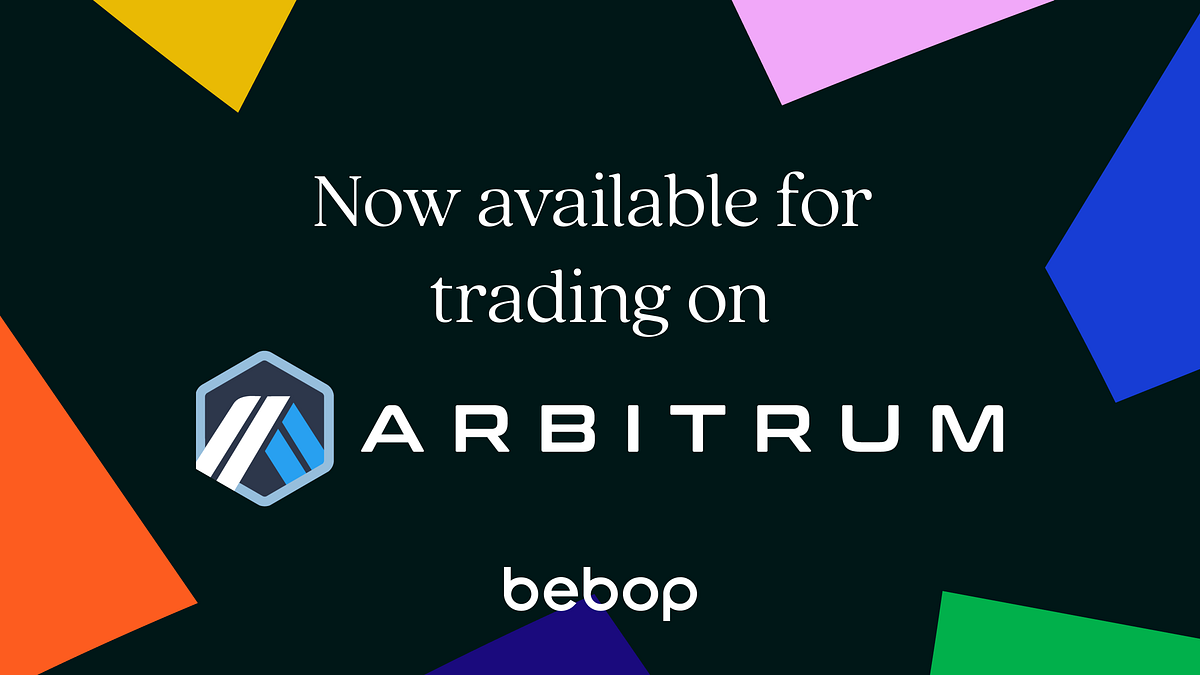 Bebop is now live on Arbitrum. We are happy to announce that Bebop is… | by Kat Fore | Bebop ...