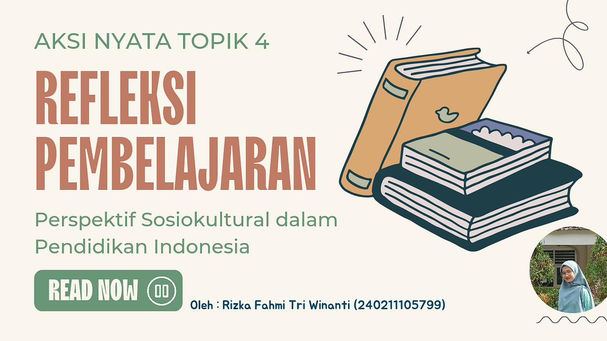 Refleksi Pembelajaran Zone of Proximal Development (ZPD) | by Rizka ...
