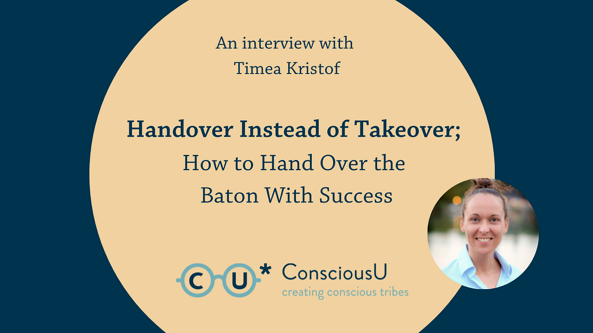 Handover Instead of Takeover; How to Hand Over the Baton With Success ...