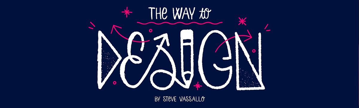 Design Is More Than Just A Craft. Review of ‘The Way to Design’ by Steve… | by Cephas Samuel ...