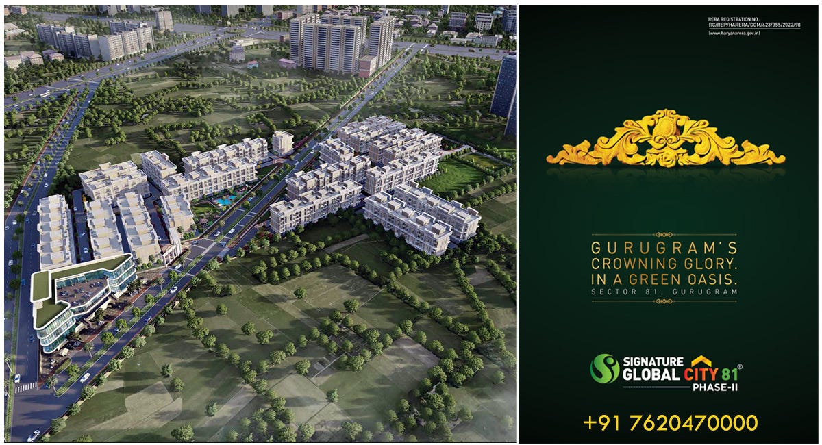 Invest in Signature Global City 81 Phase 2 for Premium Lifestyle | by ...