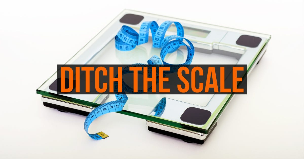 Ditch the Scale. How often do you weigh yourself? | by Max Fortitude ...