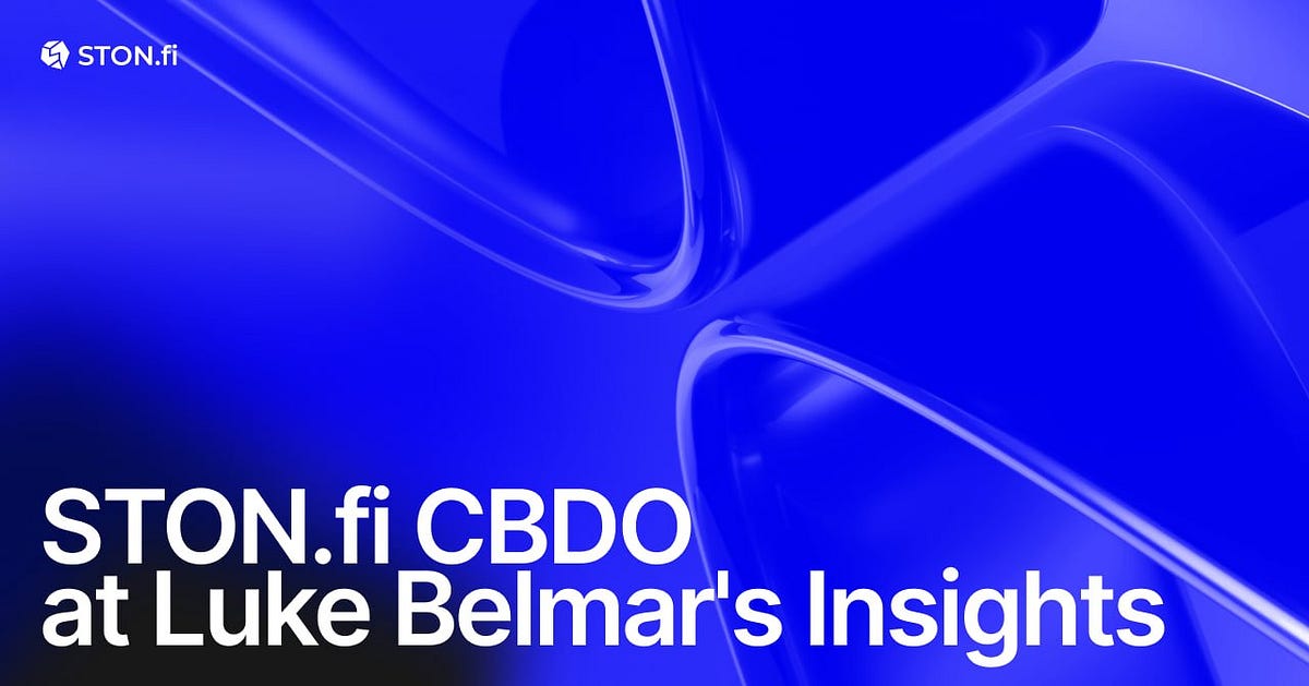 Insights from the Heart of the TON Ecosystem: A Deep Dive with STON.fi CBDO Martin and TON ...