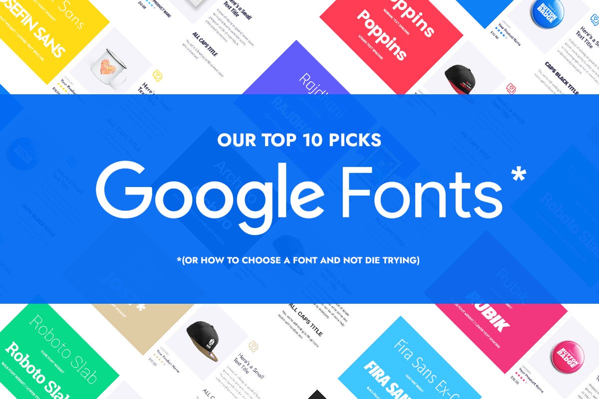 Top 10 Google Fonts & How to Choose the Right One | by Odin Design ...