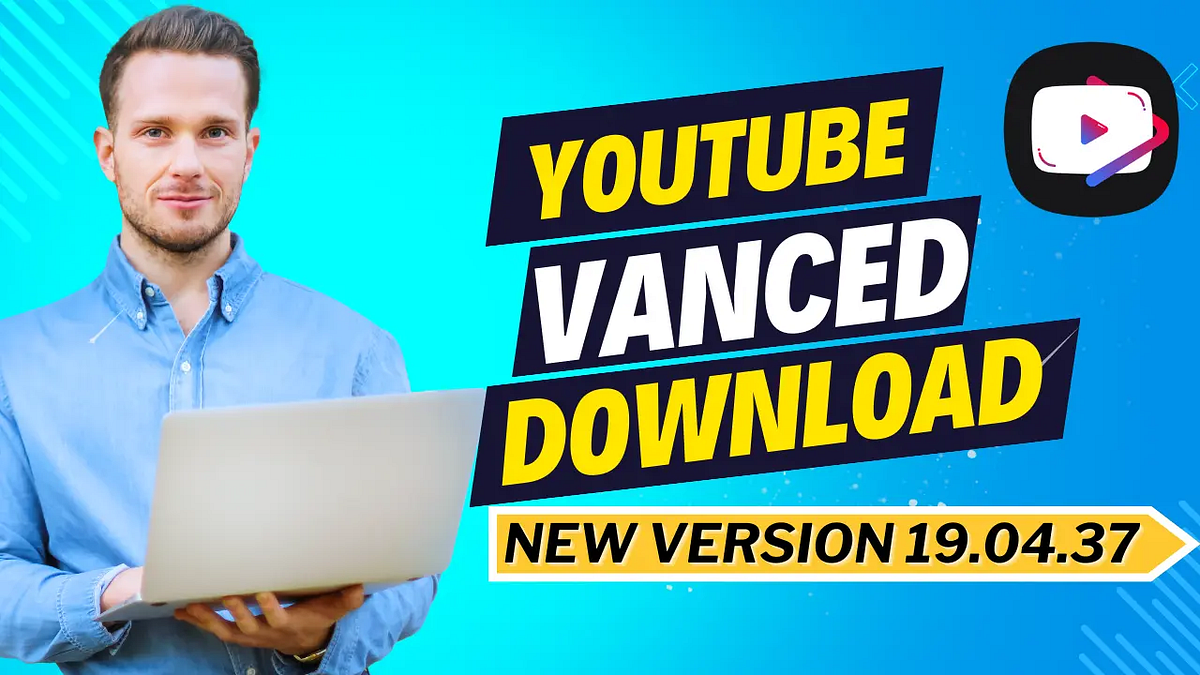 YouTube Vanced APK 19.04.37. Introduction | by Muhammadalicrafter | Medium