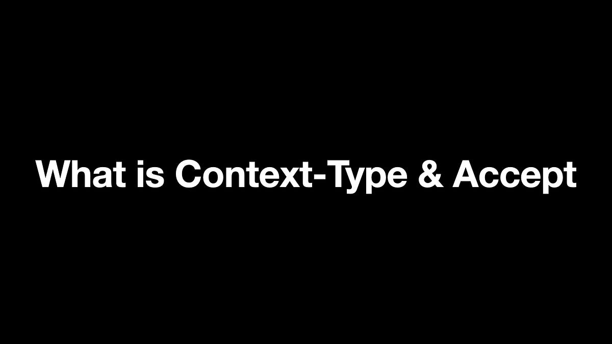 Network | Http Header Context-Type & Accept | by xeounxzxu | Medium