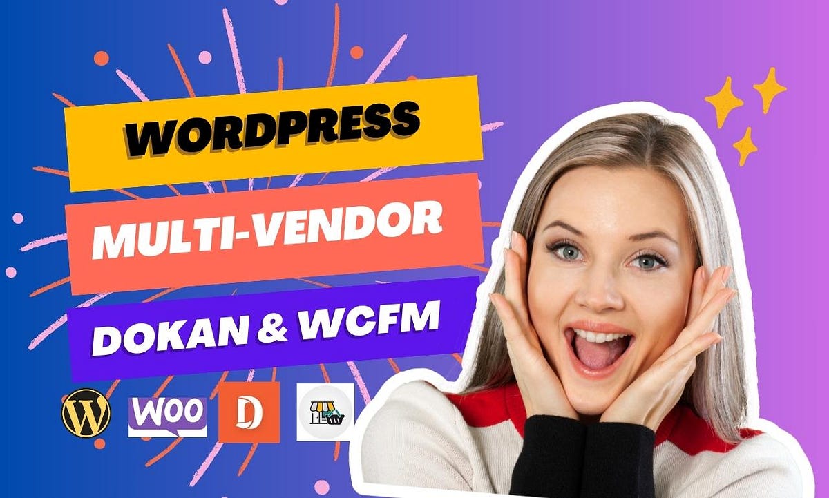 I Will Build A Woocommerce Multi Vendor Ecommerce Website By Dokan Pro Or Wcfm By Anik H