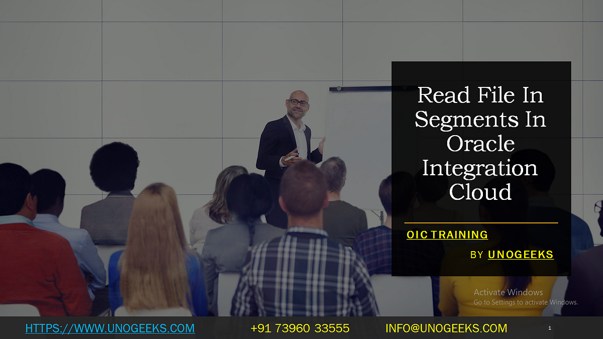 Read File In Segments In Oracle Integration Cloud | by Techtutorsti ...