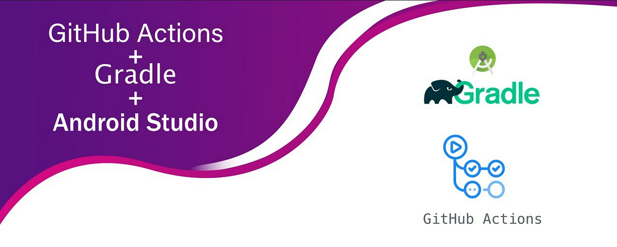 Build Gradle projects with GitHub Actions using Android Studio | by ...