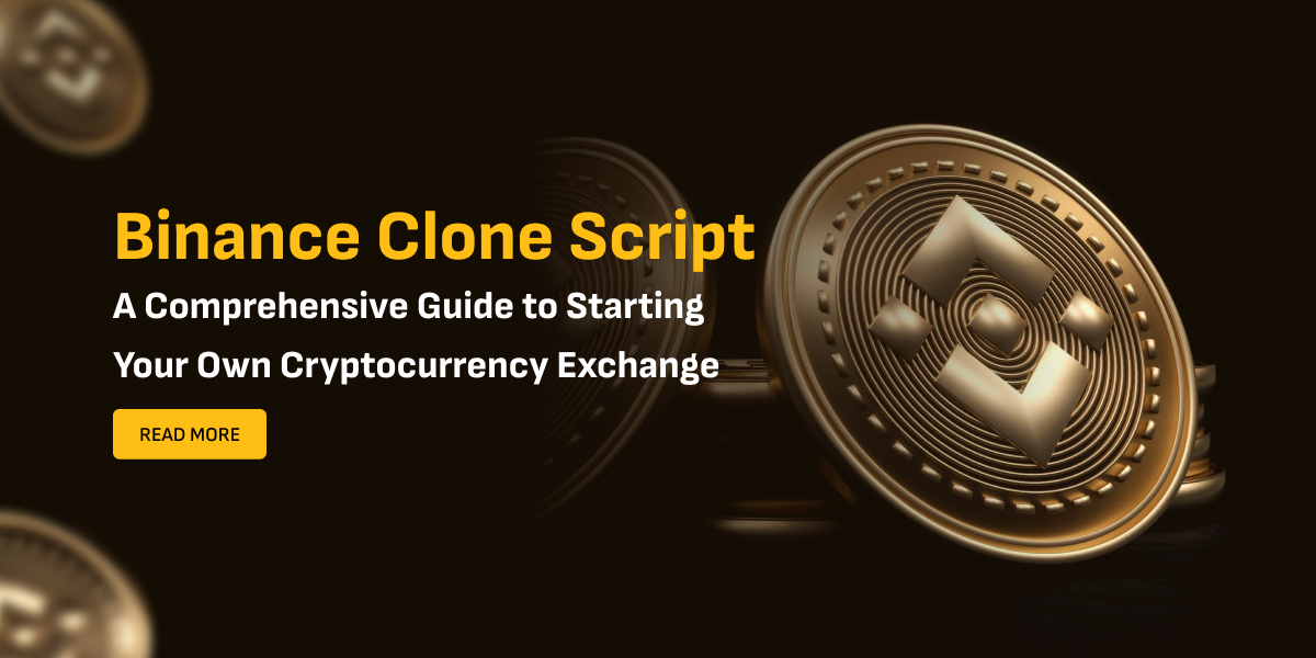 Binance Clone Script: A Guide to Start Own Crypto Exchange | Medium