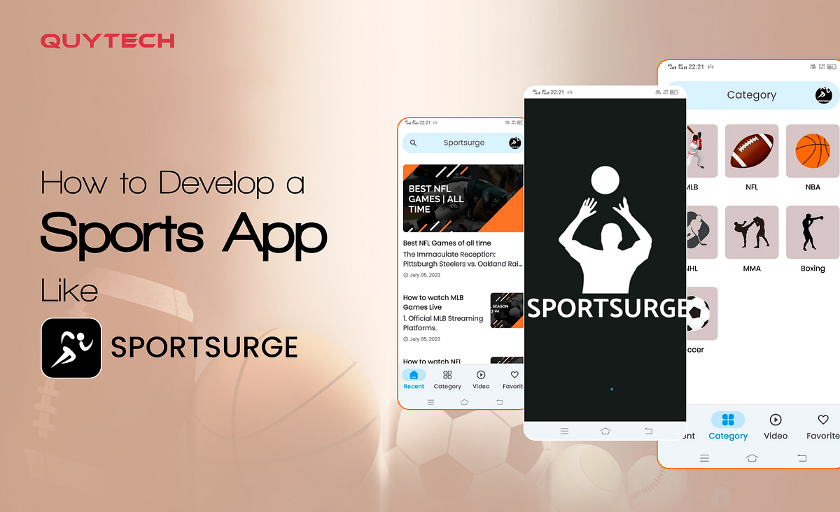 How to Develop a Sports App Like Sportsurge | by Gautam Raturi | Mobile ...