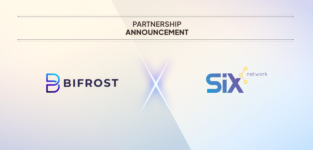 Announcing ‘SIX Network’ as a Partner of the BIFROST Network | by Bifrost | Bifrost | Medium