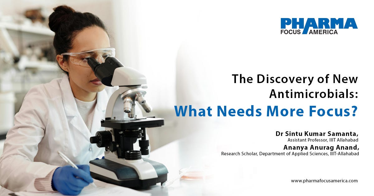 The Discovery of New Antimicrobials: What Needs More Focus? | by Pharmaceutical Industry | Feb ...