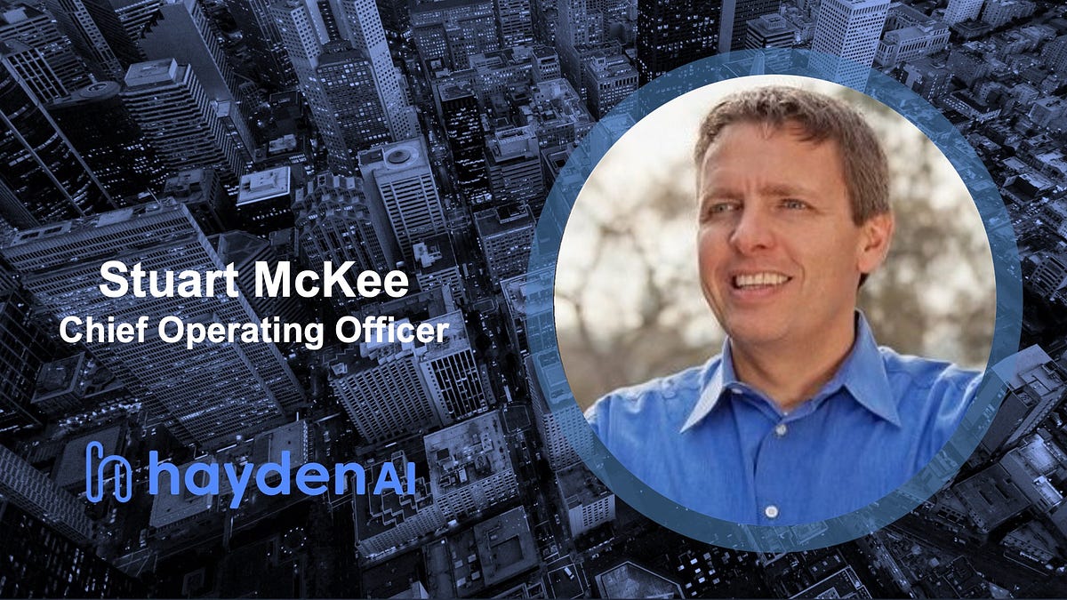 Hayden AI Welcomes Stuart McKee, Former Microsoft Executive, as Chief ...