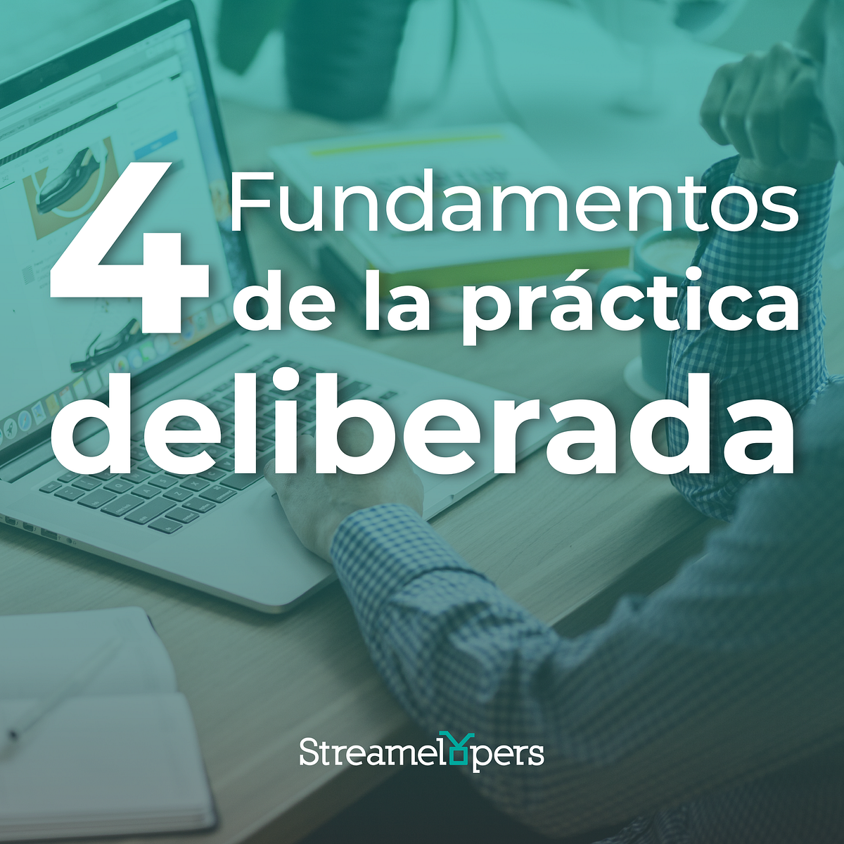 4 Fundamentos de la práctica deliberada | by Ivana Calderon ...