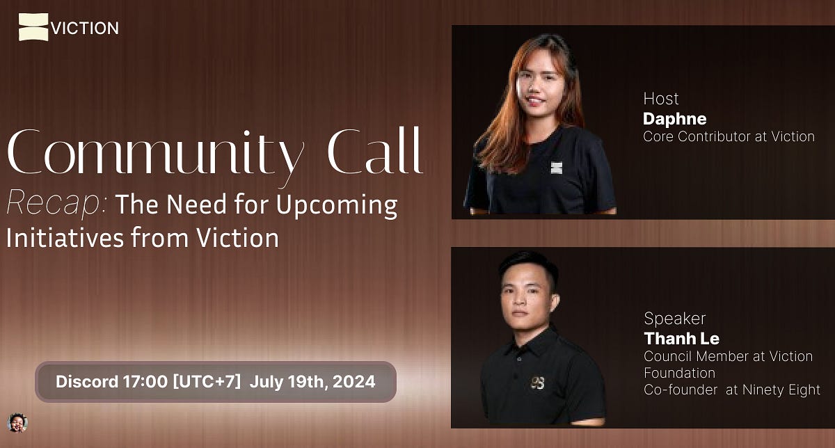 Recap of the Viction Community Call: The Necessity of upcoming Viction ...