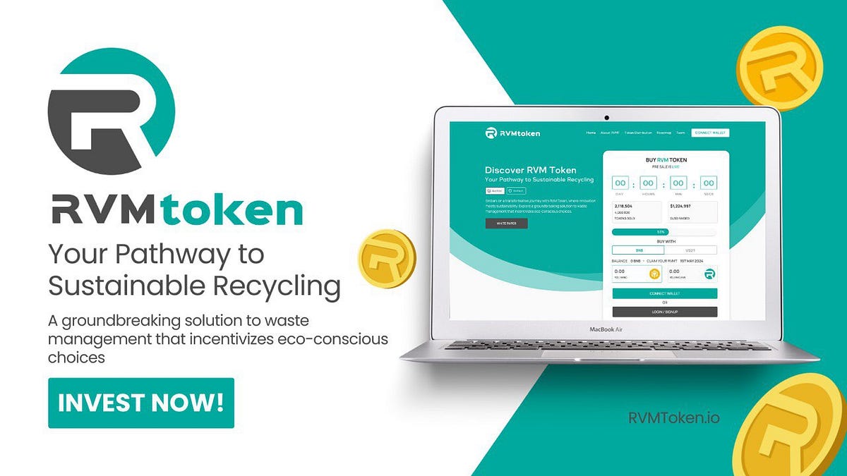 Invest in a Sustainable Future | by RVM Token | May, 2024 | Medium