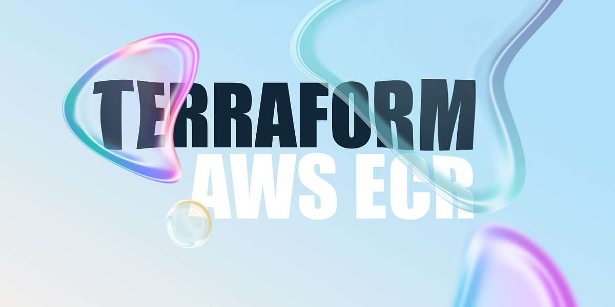 Create multiple AWS ECR repositories using Terraform | by Alessandro Mangone | Towards AWS