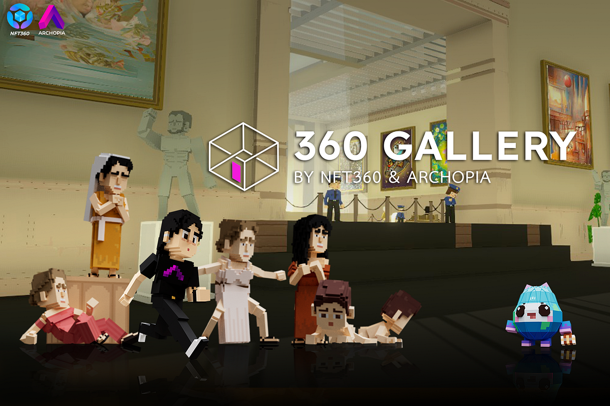 360 Gallery : Where Creativity Meets The Sandbox Metaverse by Archopia and NFT360 | by The ...