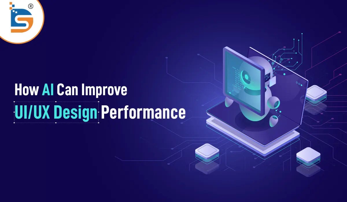 How AI Can Improve UI/UX Design Performance? | by Sdreatech Private Limited | Medium