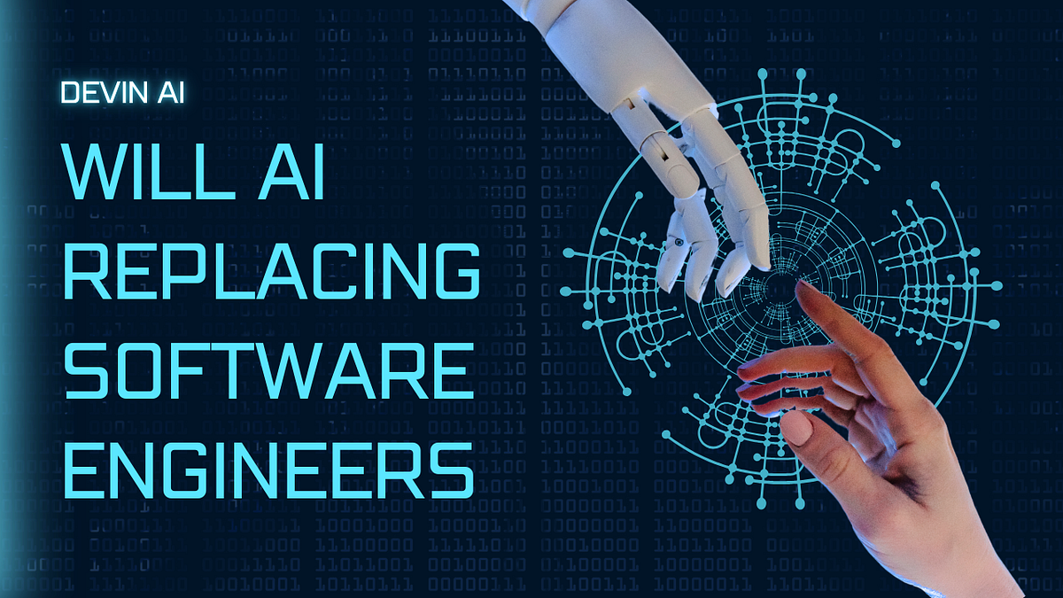 Devin AI- Revolutionizing the Future of Software Development | by Online tutor | Mar, 2024 | Medium