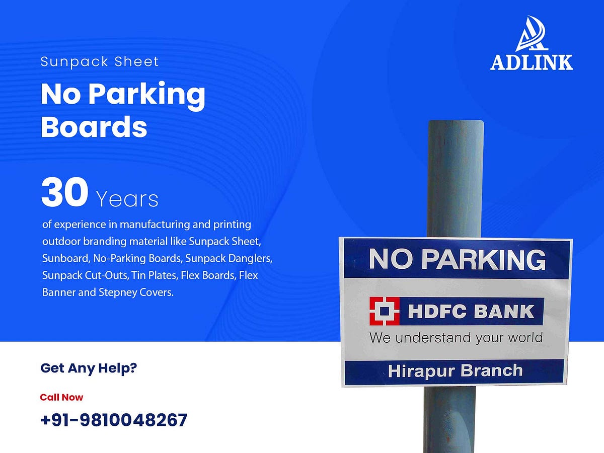 No Parking Advertisement Board by Adlink Publicity - Adlink Publicity ...