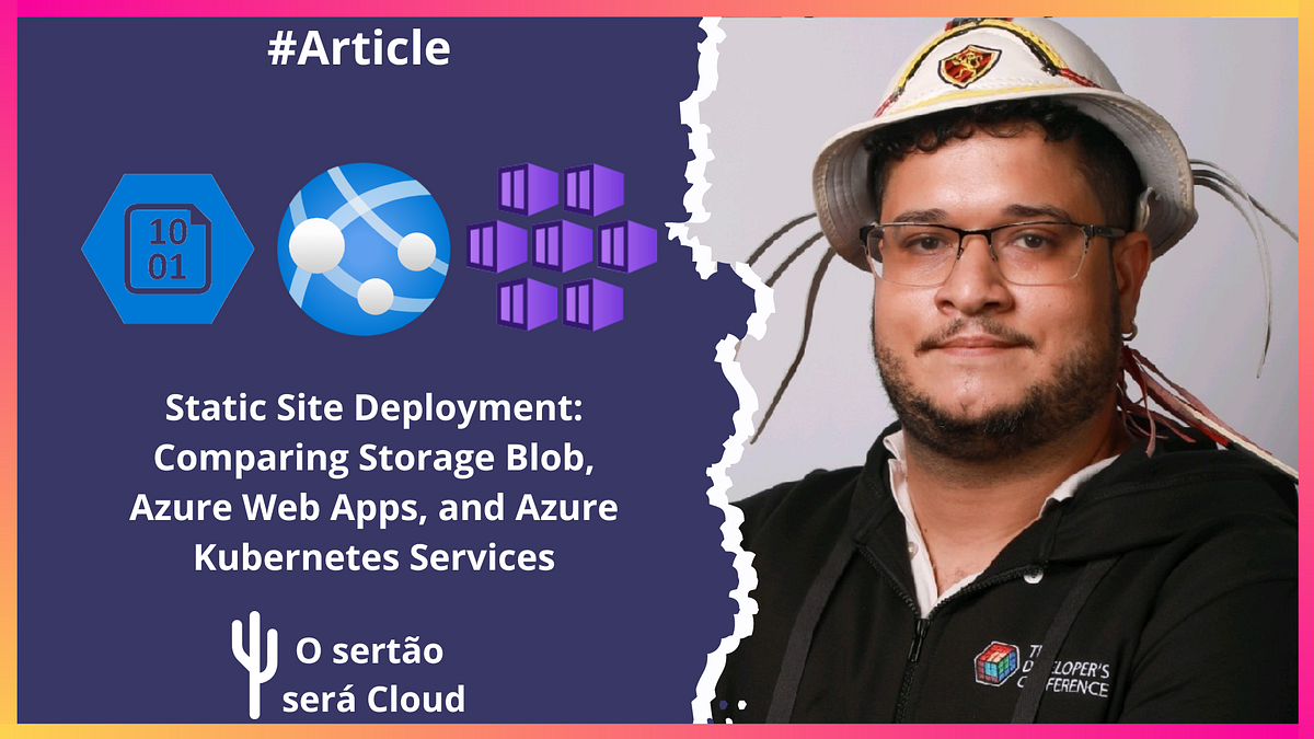 Static Site Deployment Comparing Storage Blob Azure Web Apps And 7097