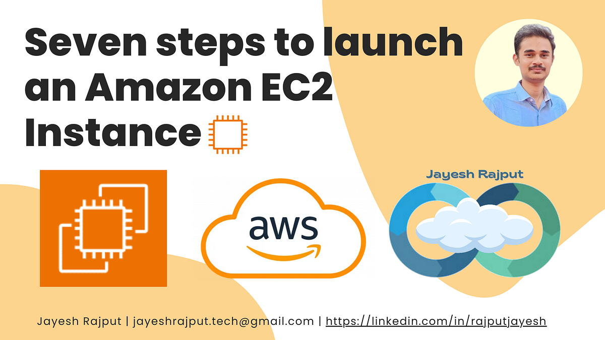 Seven Steps to Launch an Amazon EC2 Instance | by Jayesh Rajput | Mar, 2024 | Medium