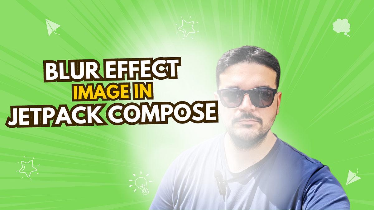 Blur Effect Image In Jetpack Compose | by Rıdvan Özcan | Medium