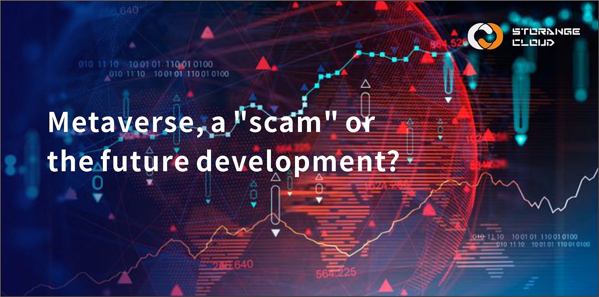 Metaverse, a “scam” or the future development? | by Pewee | Medium
