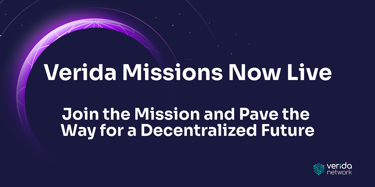 Verida Missions Now Live: Join the Mission and Pave the way for a Decentralized Future | by ...
