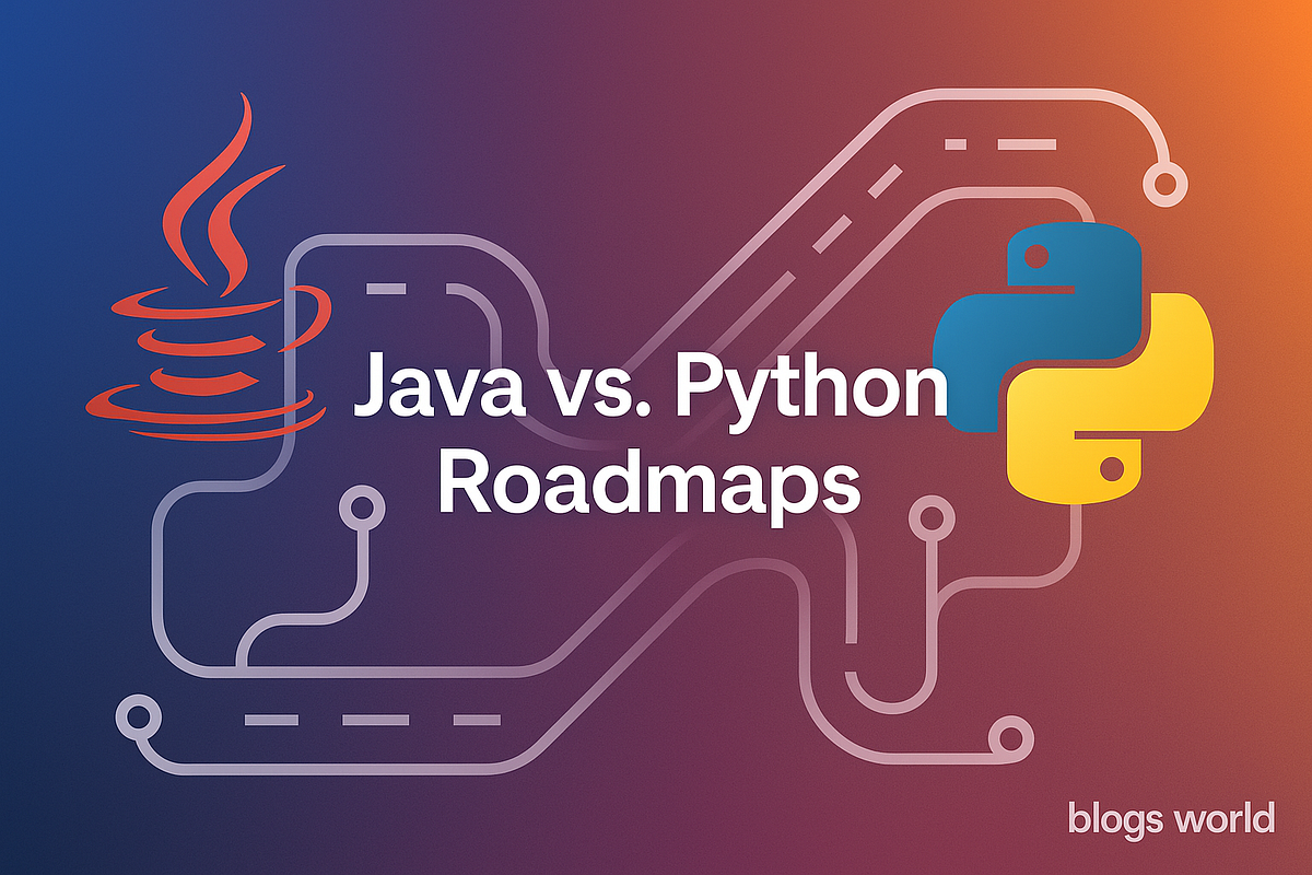 Choosing Your Path: Java vs. Python Roadmaps to Becoming a Developer | by Ankit Khoiwal | Jun ...