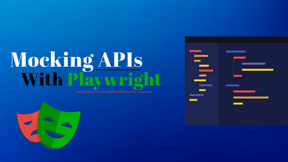 Tips & Tricks : Mocking APIs With Playwright | by Amr Salem | Medium