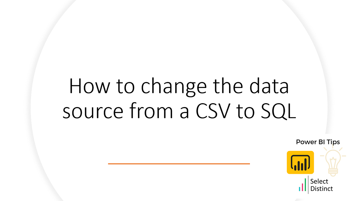 How to Change the data source in Power BI | by Simon Harrison ...