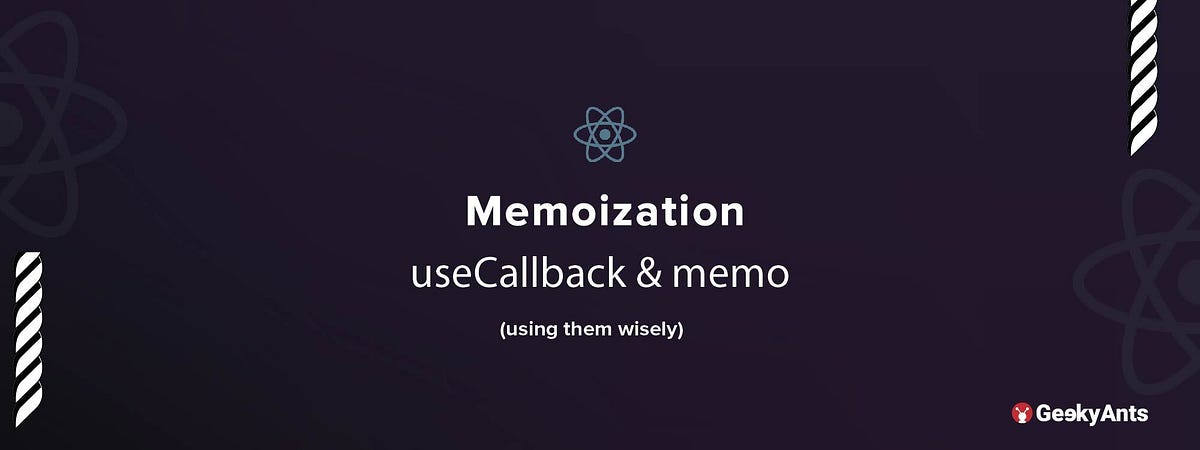Memoization, useCallback & memo (using them wisely) | by GeekyAnts | Medium