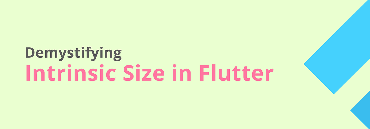 Demystifying Intrinsic Size in Flutter | by Lê Dân | Medium