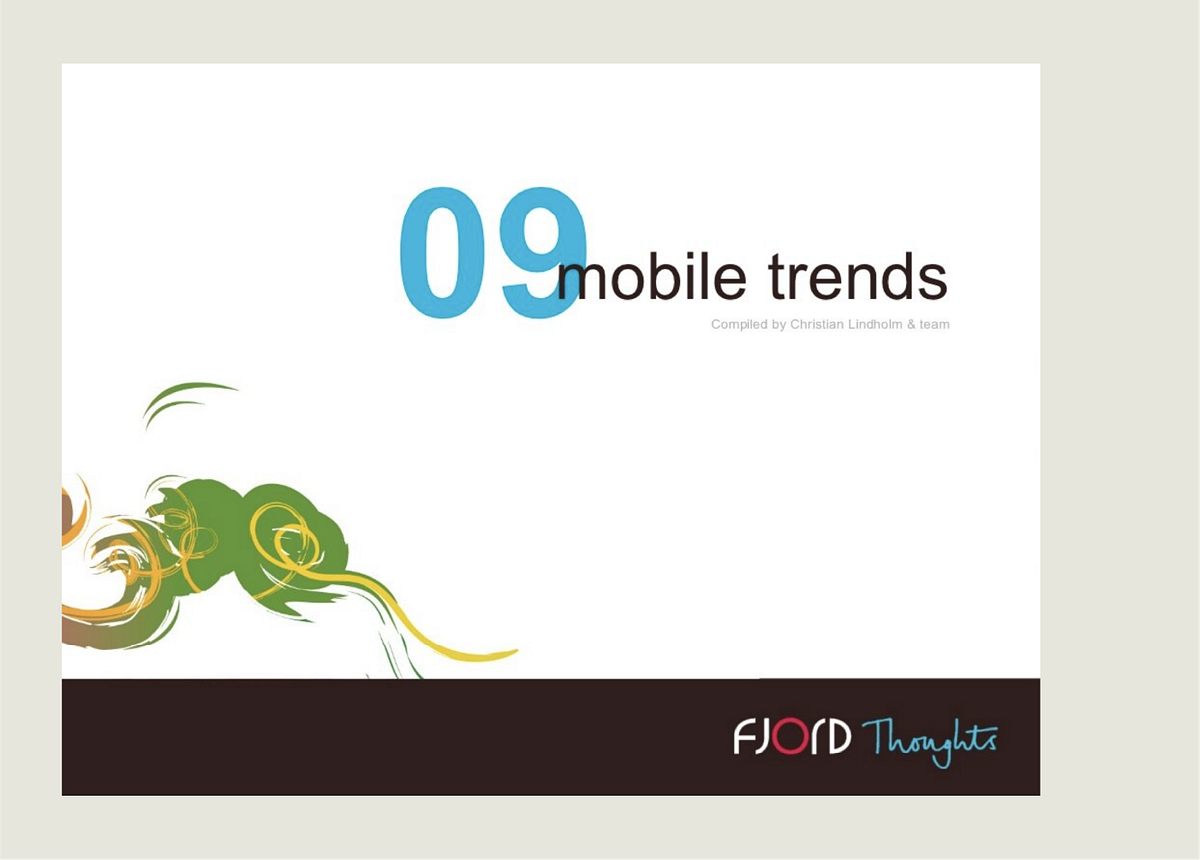 Fjord Trends look back: 2009. Fifteen years of making business and ...