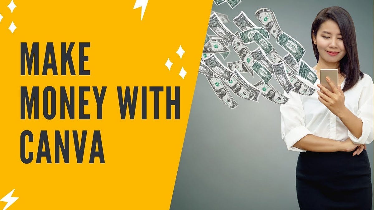 Unlock Your Earnings with Canva: Monetize Your Creativity Online | by ...