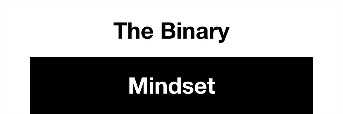 The Binary Mindset. 01000010 01101001 01101110 01100001… | by Rhys Grinstead | Medium